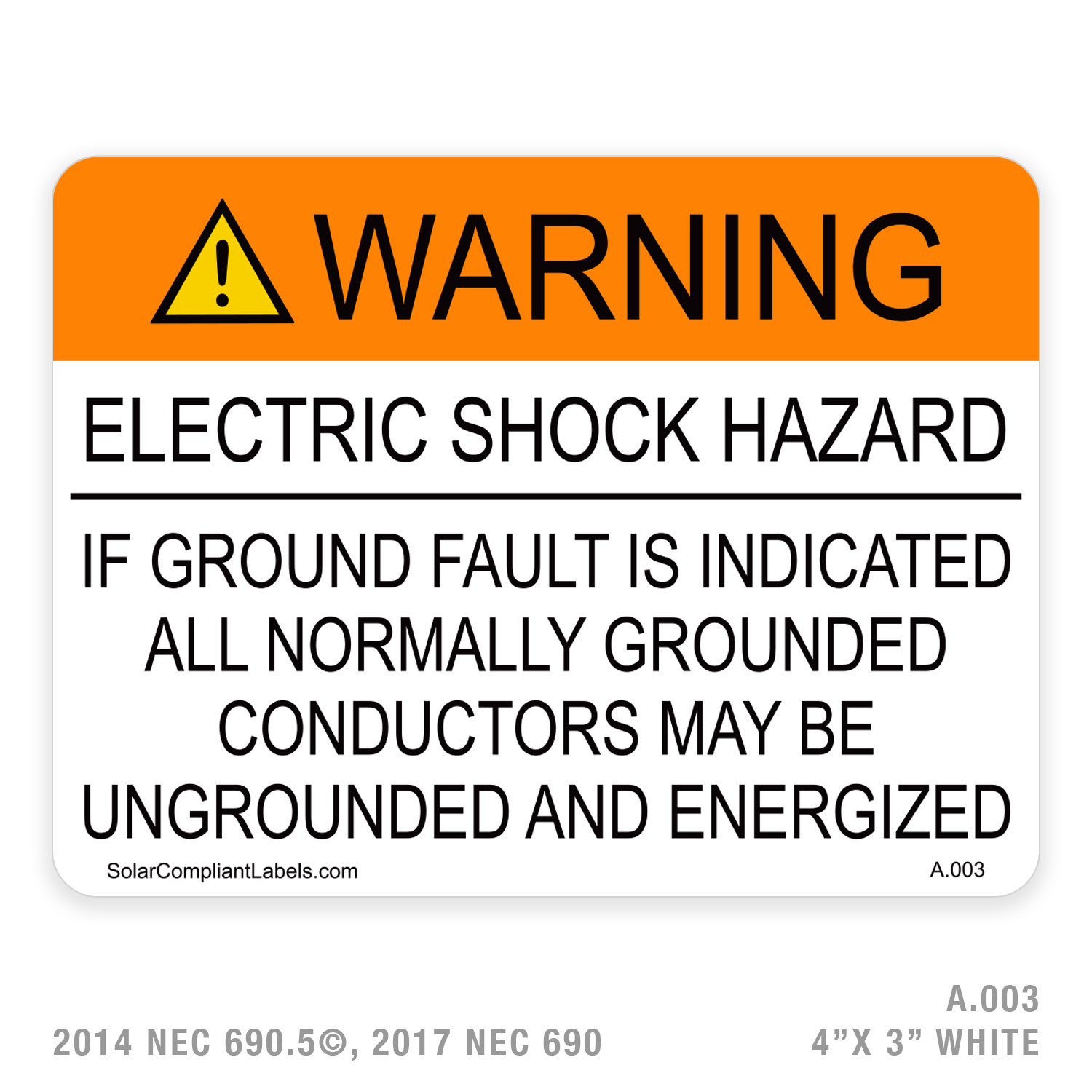 WARNING ESH - 003 LABEL | SOLAR COMPLIANT LABELS