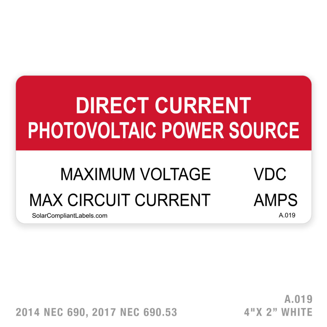 PV POWER SOURCE - 019 LABEL | SOLAR COMPLIANT LABELS