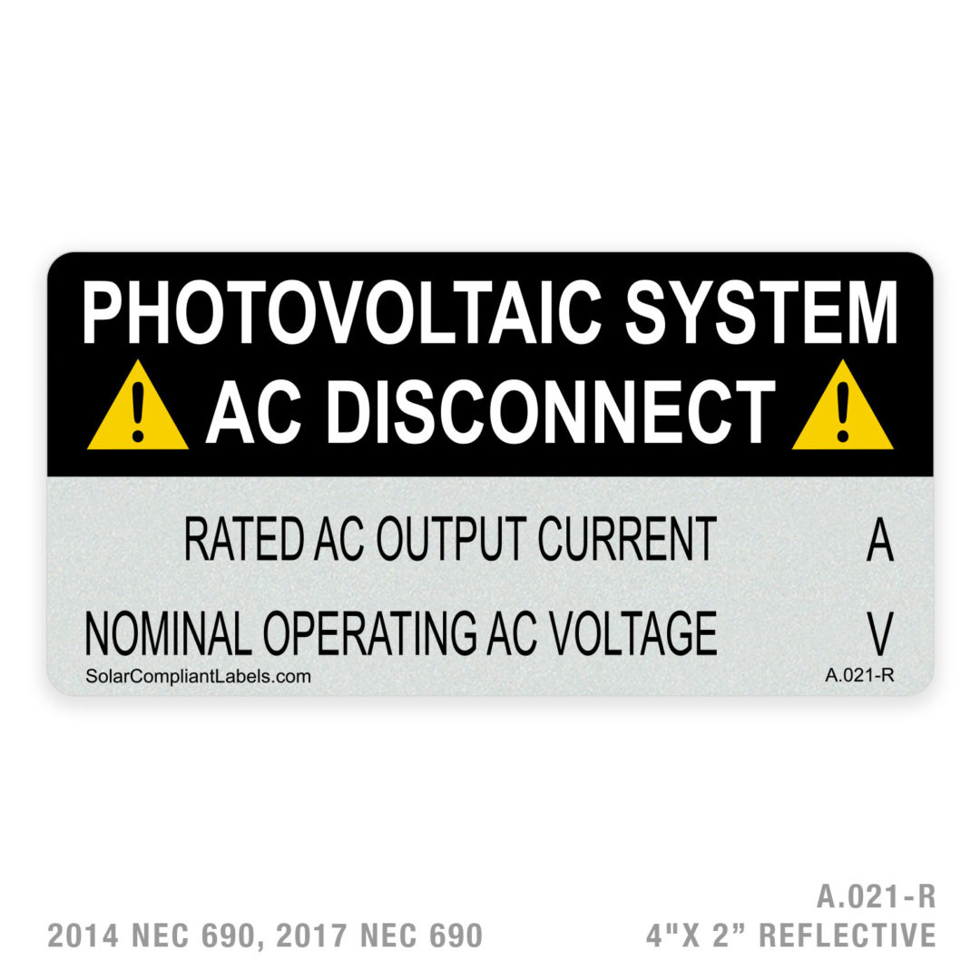 AC DISCONNECT – 021 LABEL | SOLAR COMPLIANT LABELS