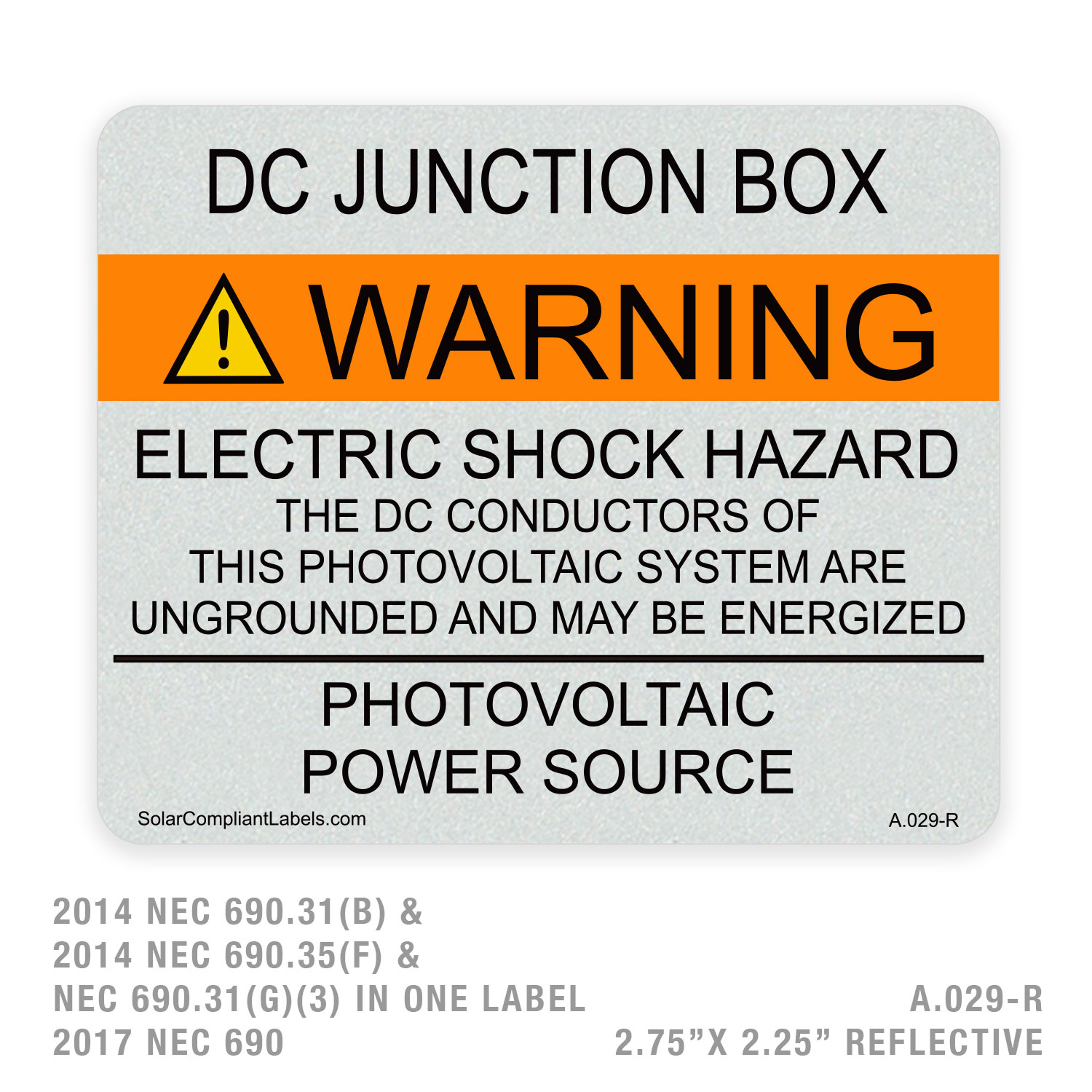 DC JUNCTION BOX/ WARNING – 029 LABEL | SOLAR COMPLIANT LABELS