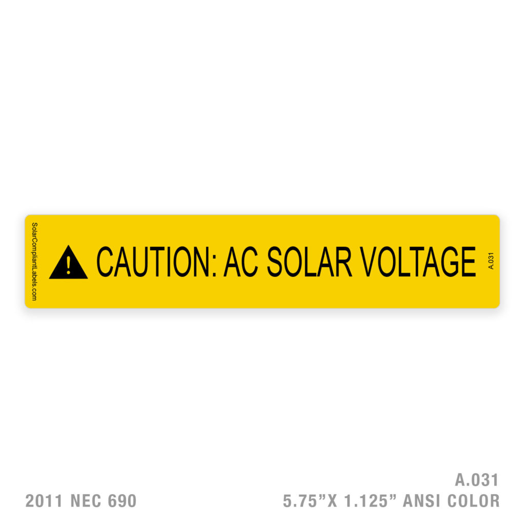 CAUTION - 031 LABEL | SOLAR COMPLIANT LABELS