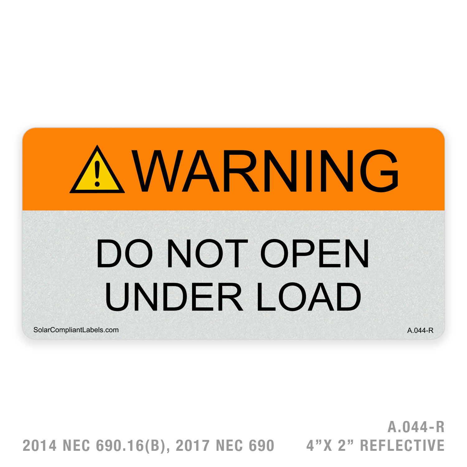 DO NOT OPEN – 044 LABEL | SOLAR COMPLIANT LABELS