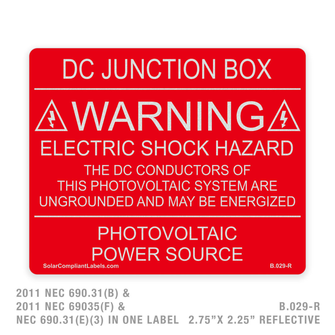 DC JUNCTION BOX/ WARNING – 029 LABEL | SOLAR COMPLIANT LABELS