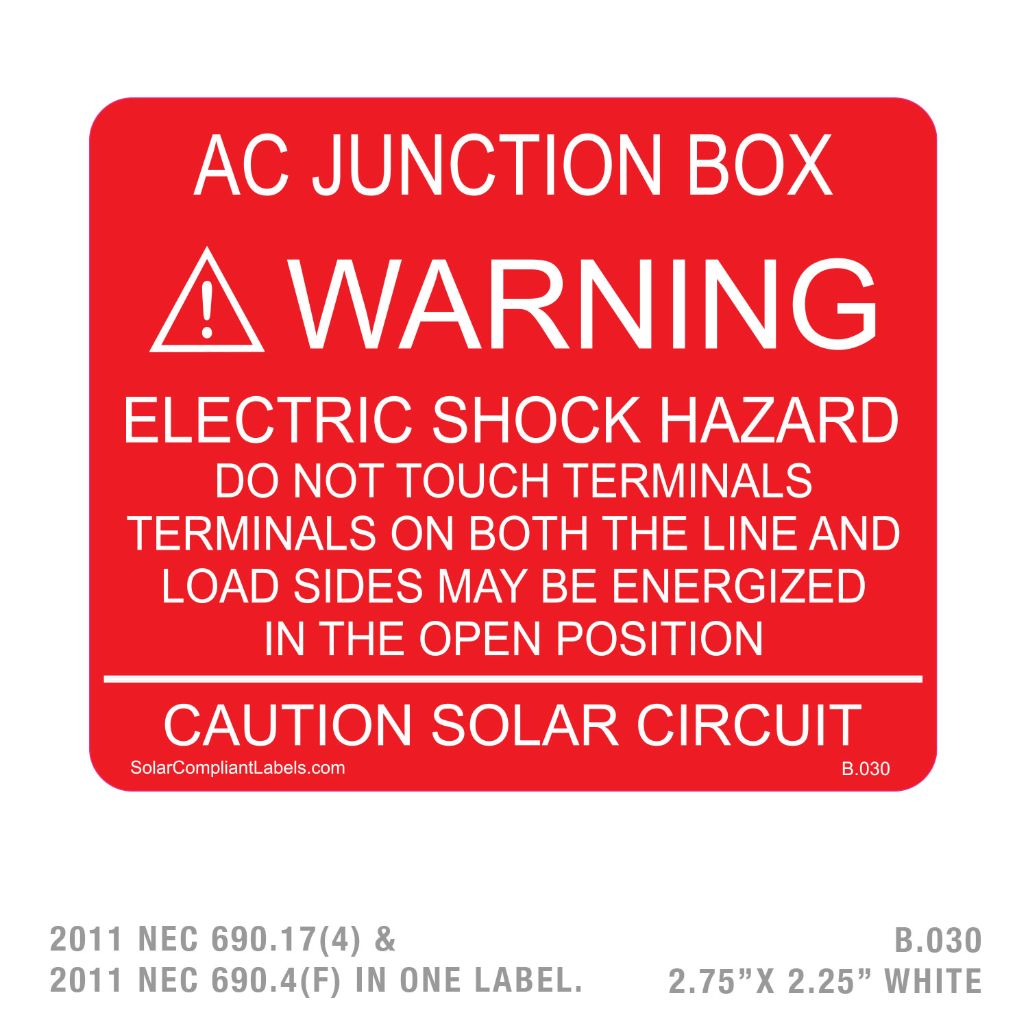 AC JUNCTION BOX/ WARNING – 030 LABEL | SOLAR COMPLIANT LABELS