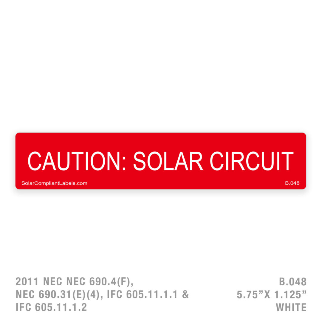 CAUTION - 048 LABEL | SOLAR COMPLIANT LABELS