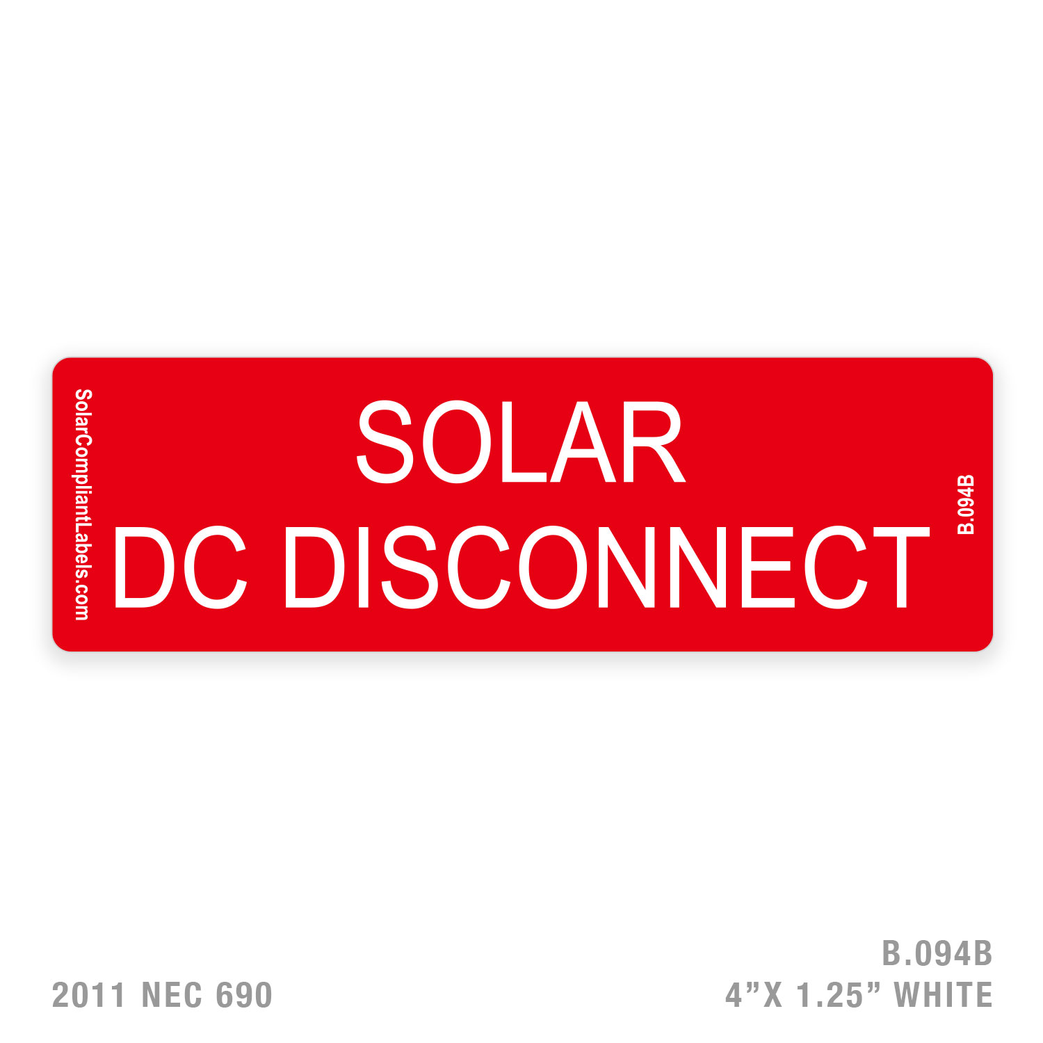 SOLAR DC DISCONNECT - 094 LABEL | SOLAR COMPLIANT LABELS