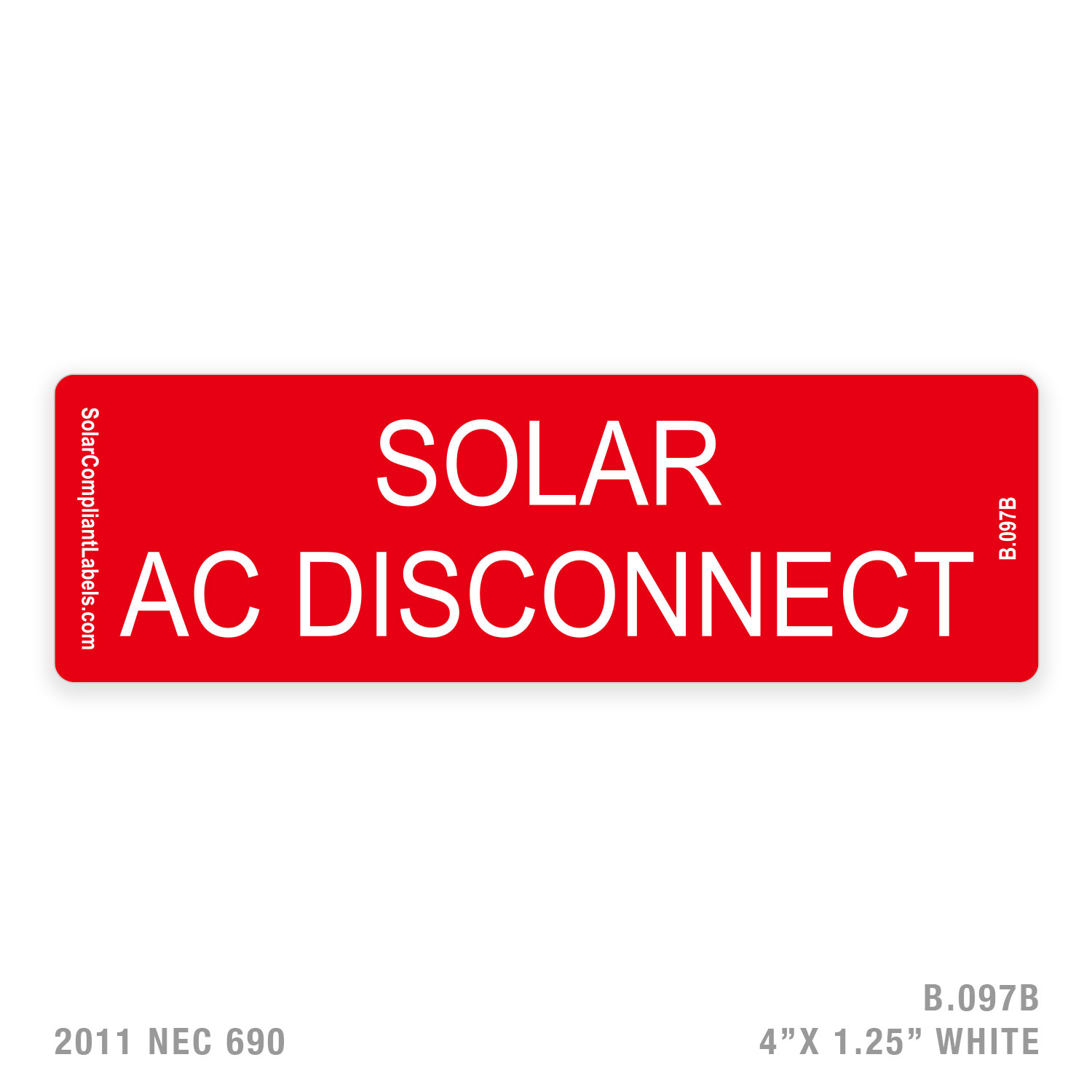 SOLAR AC DISCONNECT - 097 LABEL | SOLAR COMPLIANT LABELS