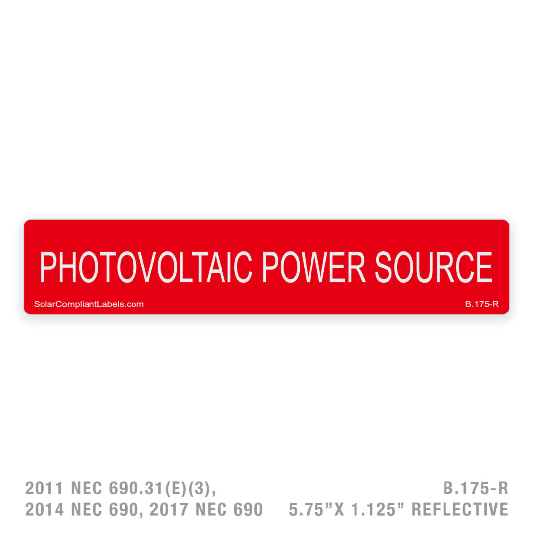 POWER SOURCE – 175 LABEL | SOLAR COMPLIANT LABELS