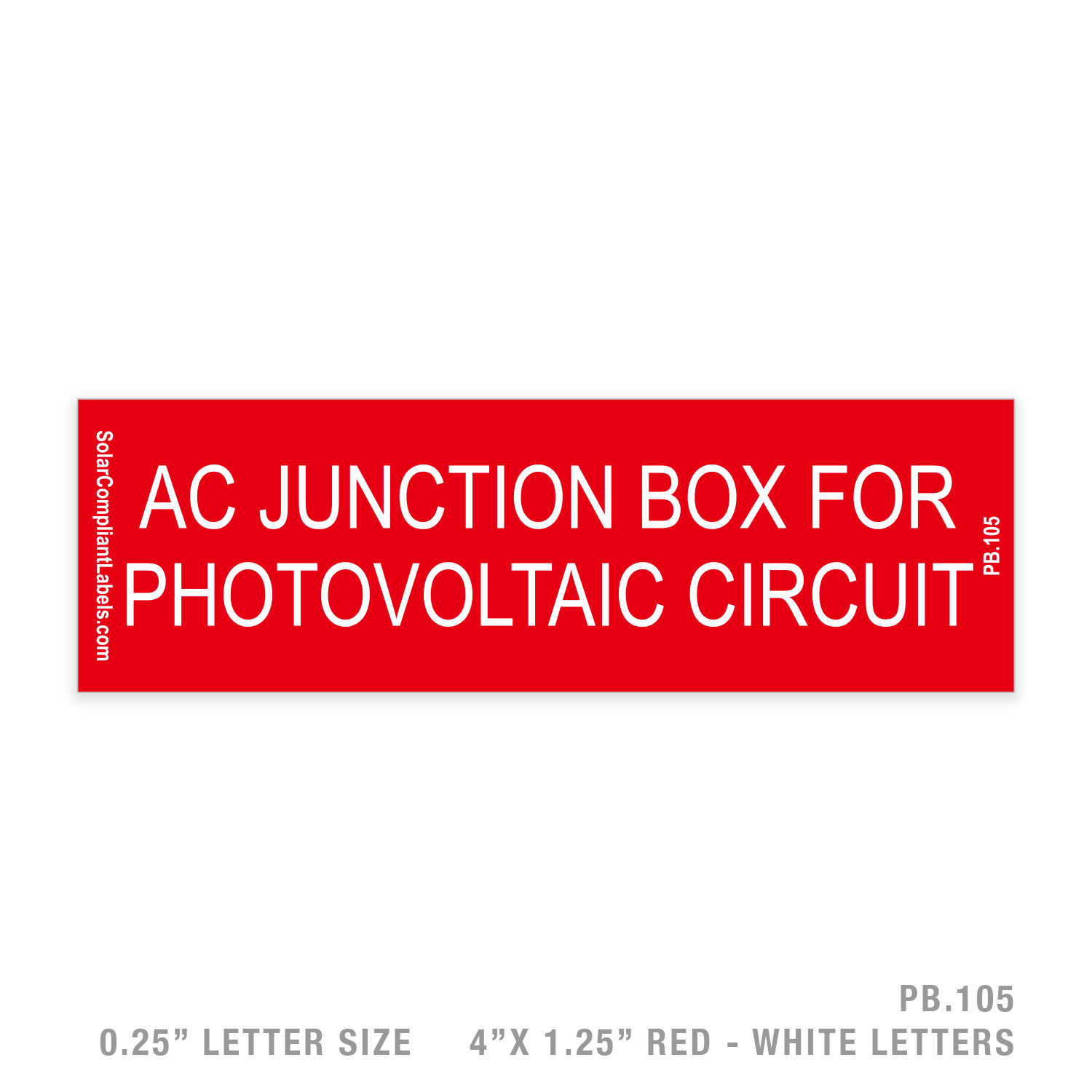 AC JUNCTION BOX – 105 PLACARD | SOLAR COMPLIANT LABELS
