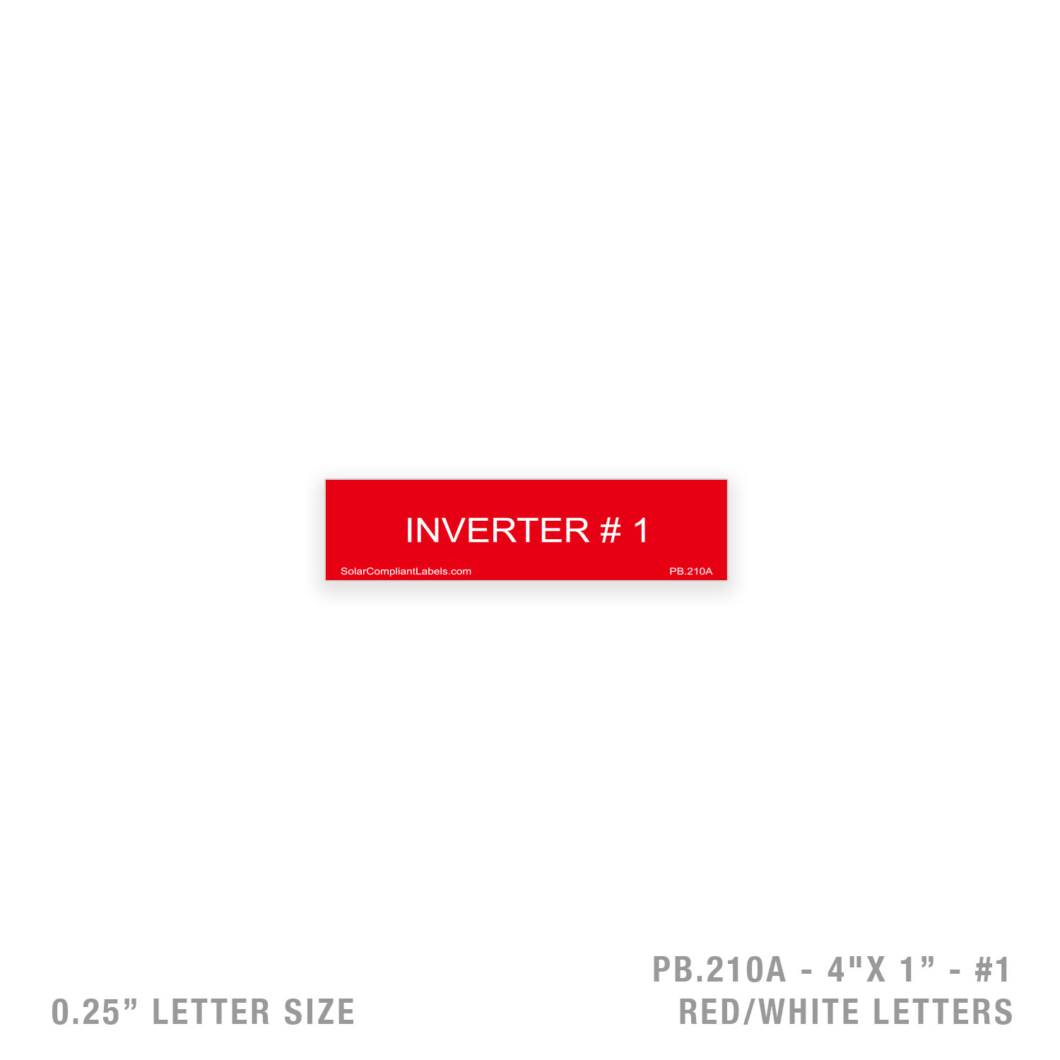 INVERTER #1 TO #16 - 210A PLACARD - 1/4" LETTER SIZE | SOLAR COMPLIANT ...