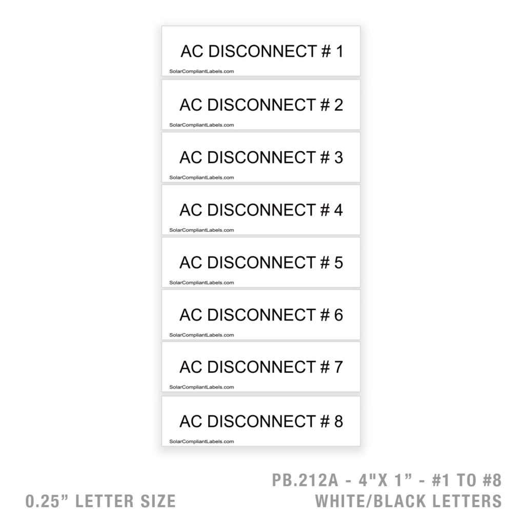 AC DISCONNECT #1 TO #16 – 212A PLACARD – 1/4″ LETTER SIZE | SOLAR ...