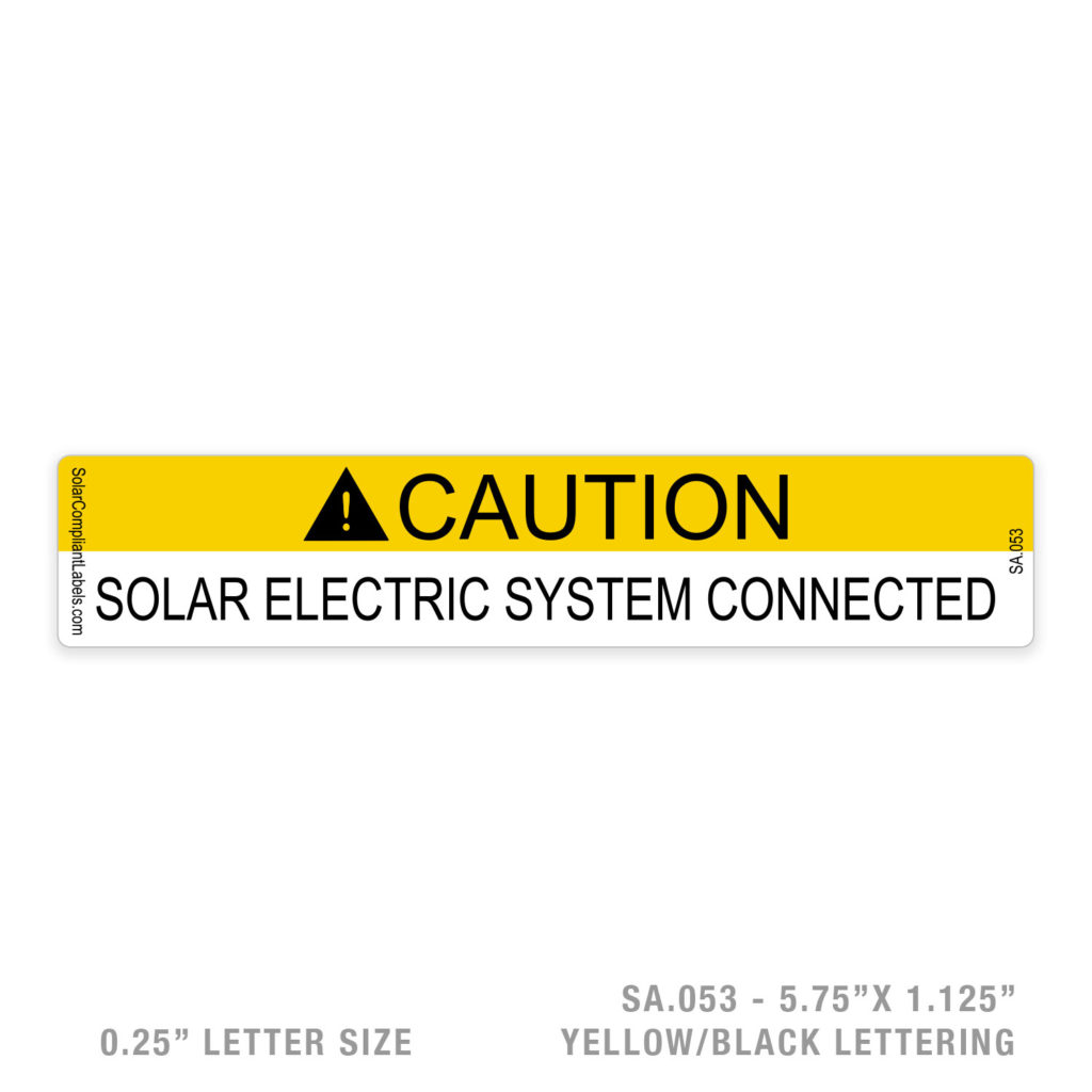 CAUTION - 053 SIGN | SOLAR COMPLIANT LABELS