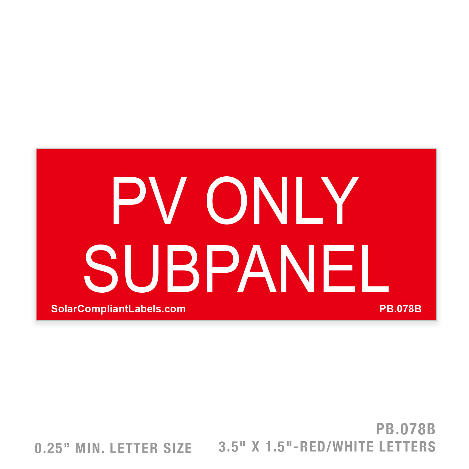 PV ONLY SUBPANEL – 078B PLACARD | SOLAR COMPLIANT LABELS