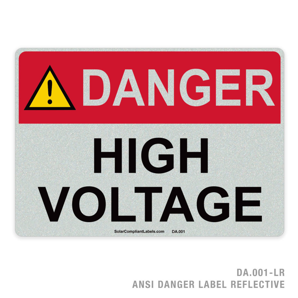 DANGER - HIGH VOLTAGE - 001A ANSI LABEL | SOLAR COMPLIANT LABELS