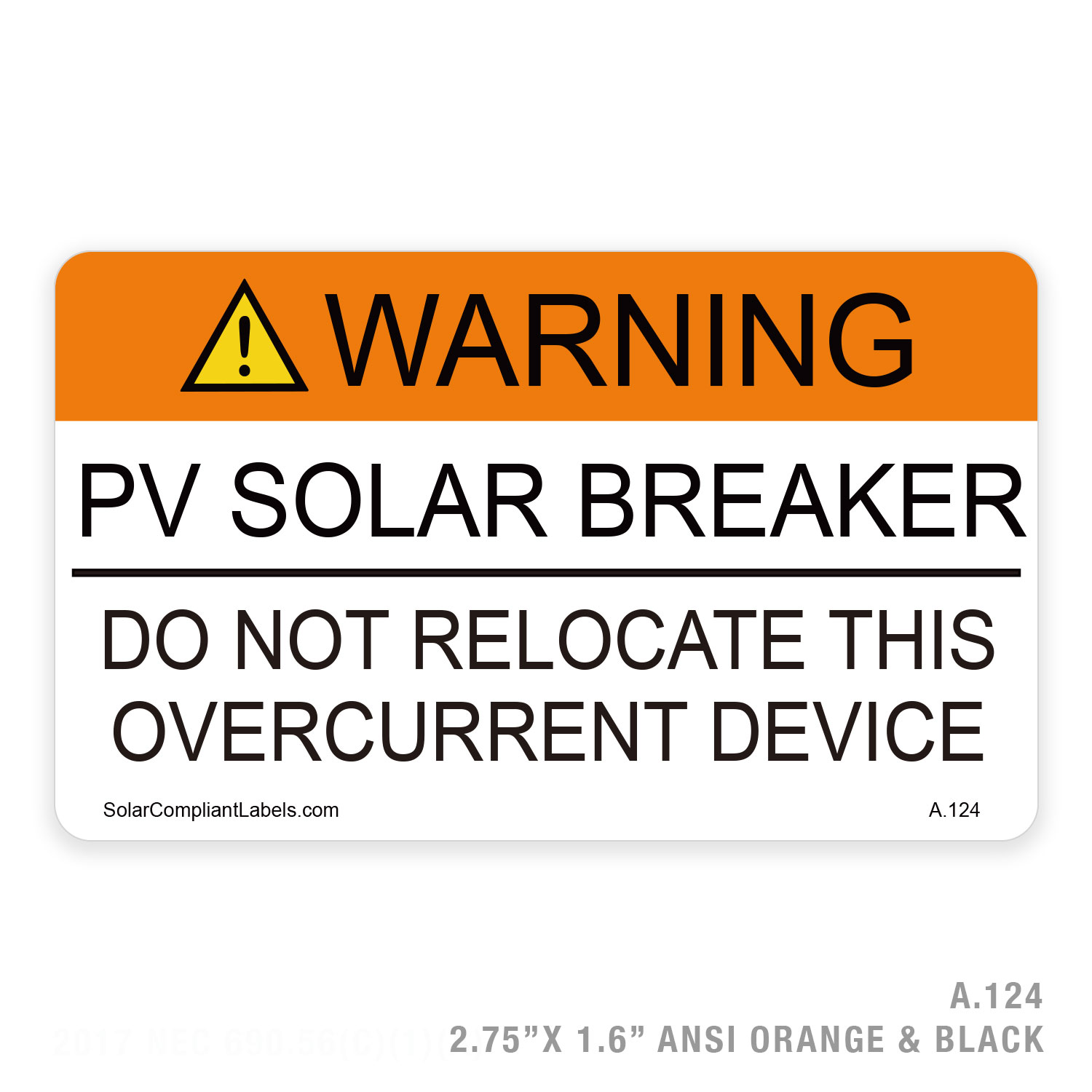 WARNING – 124 LABEL | SOLAR COMPLIANT LABELS