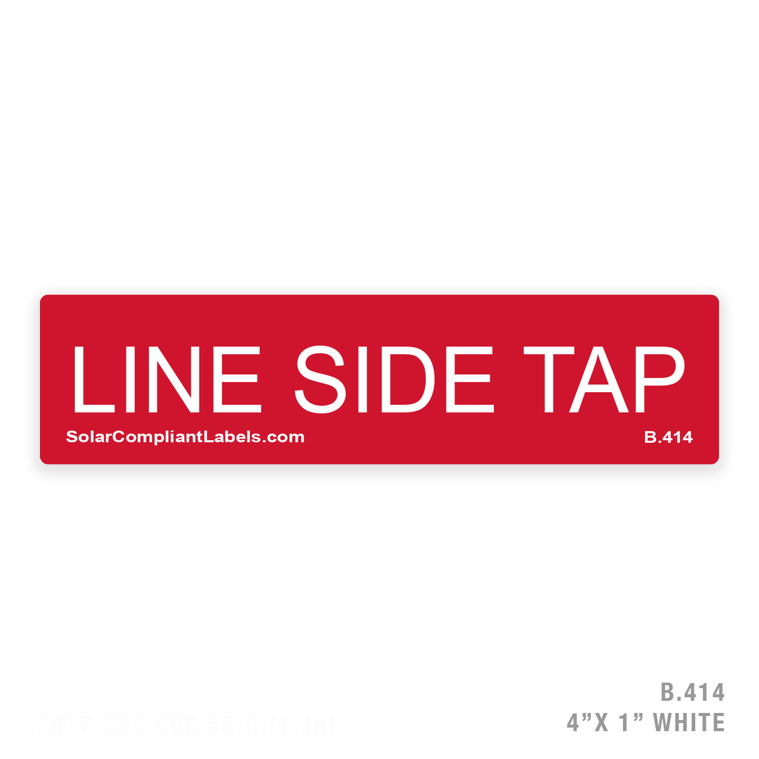 TAP – 414 LABEL | SOLAR COMPLIANT LABELS