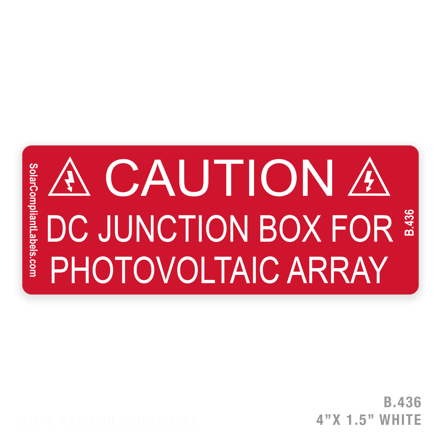 CAUTION – 436 LABEL | SOLAR COMPLIANT LABELS
