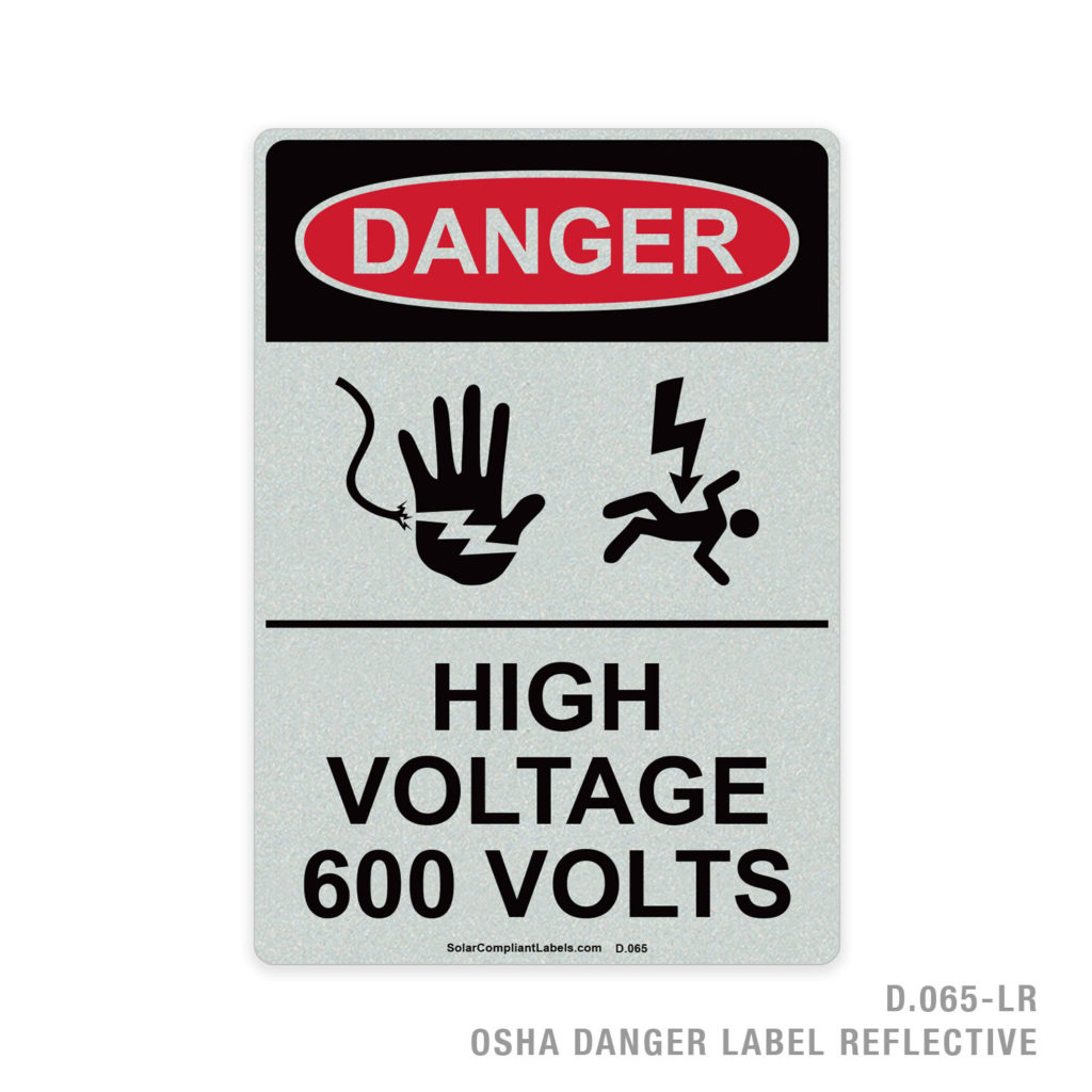 DANGER OSHA LABELS | SOLAR COMPLIANT LABELS