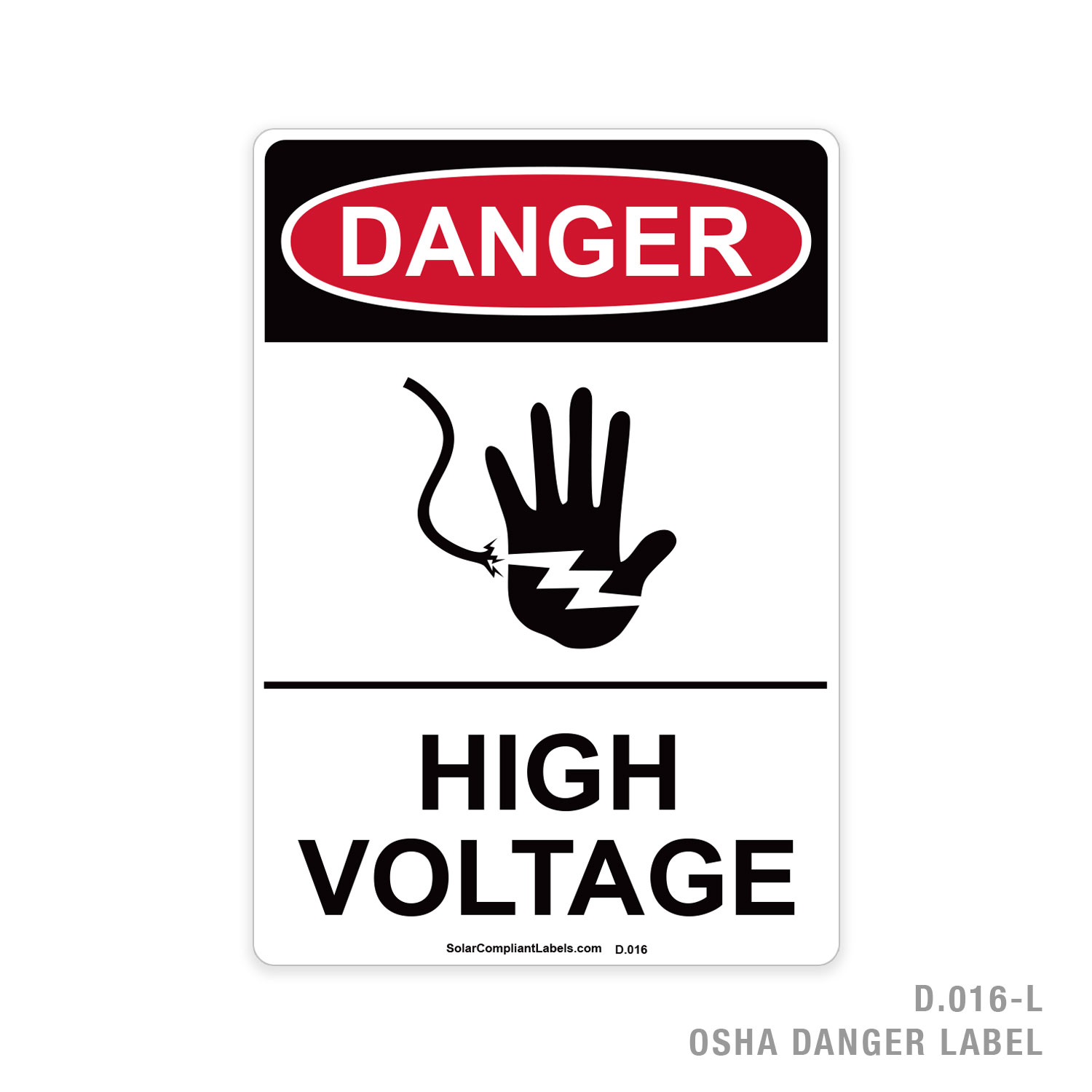DANGER – HIGH VOLTAGE – 016 OSHA LABEL | SOLAR COMPLIANT LABELS
