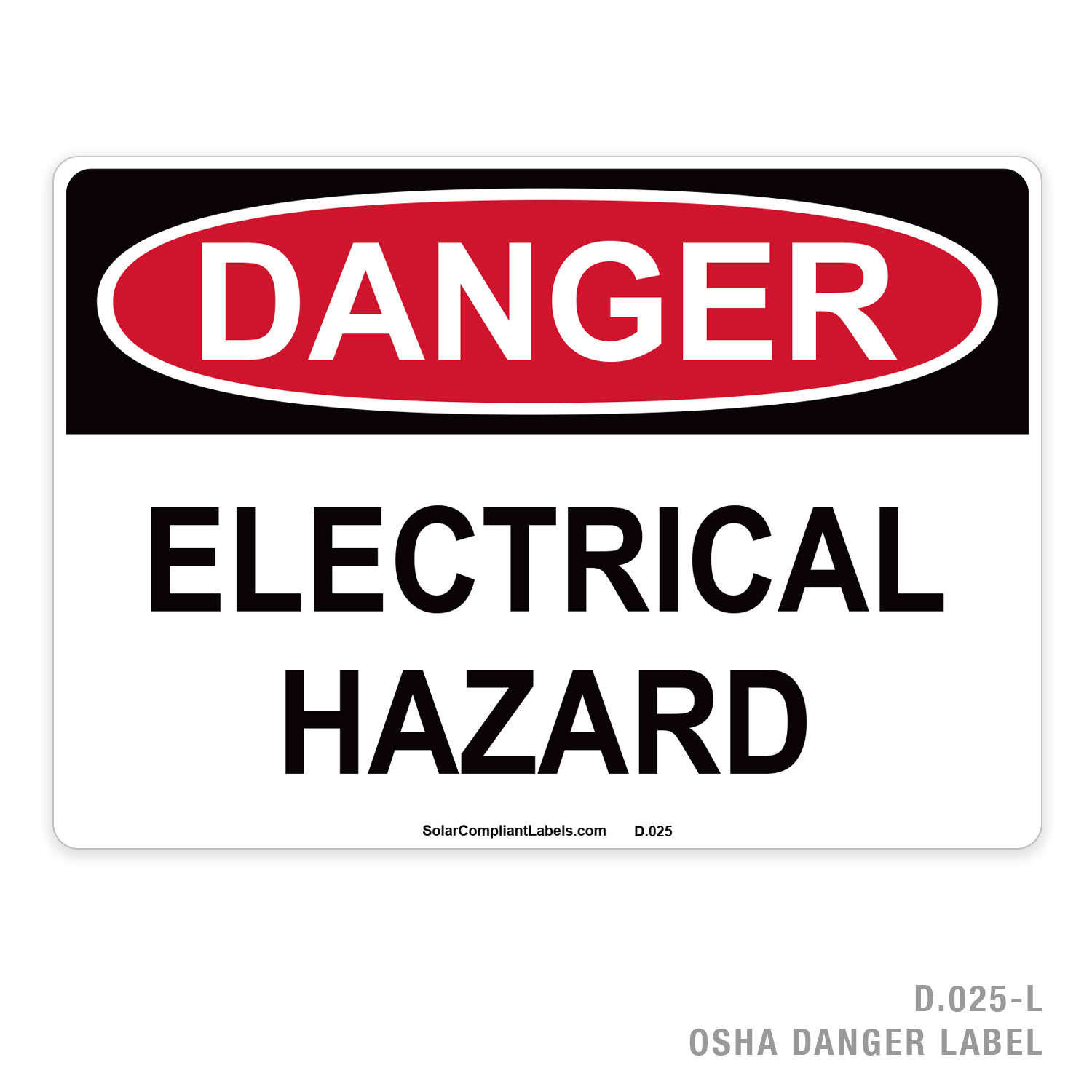 DANGER OSHA LABELS | SOLAR COMPLIANT LABELS