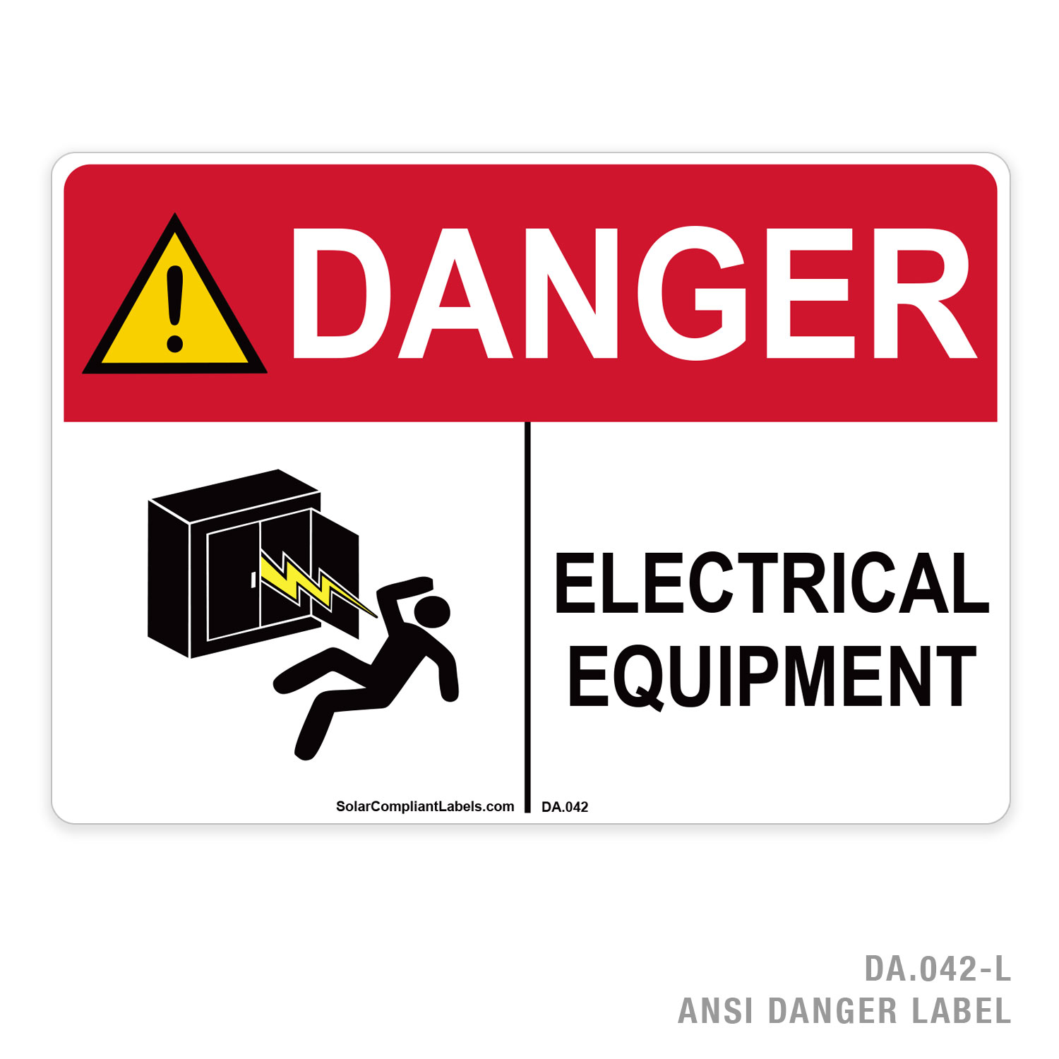 DANGER – ELECTRICAL EQUIPMENT – 042A ANSI LABEL | SOLAR COMPLIANT LABELS