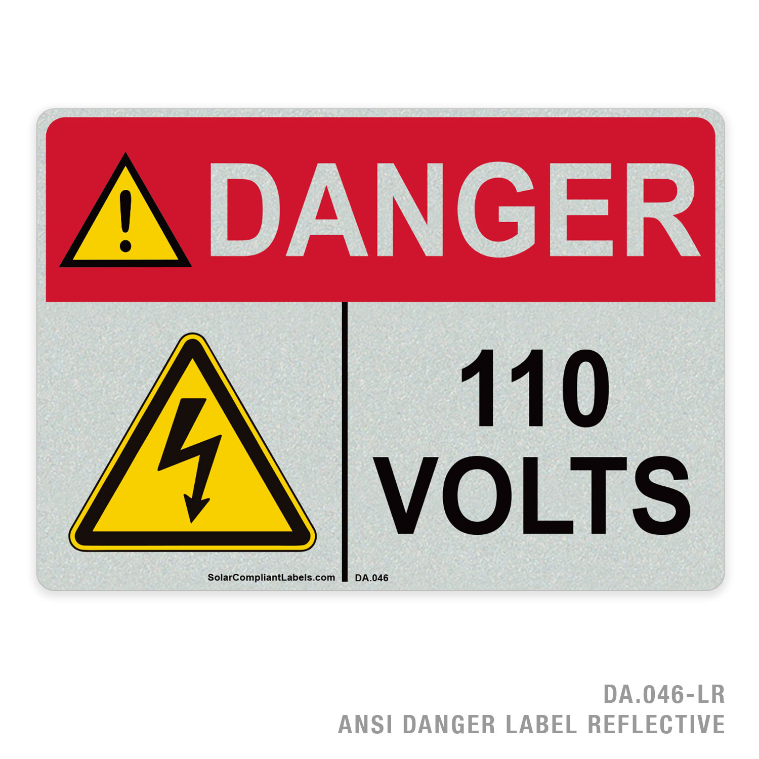 DANGER - 110 VOLTS - 046A ANSI LABEL | SOLAR COMPLIANT LABELS