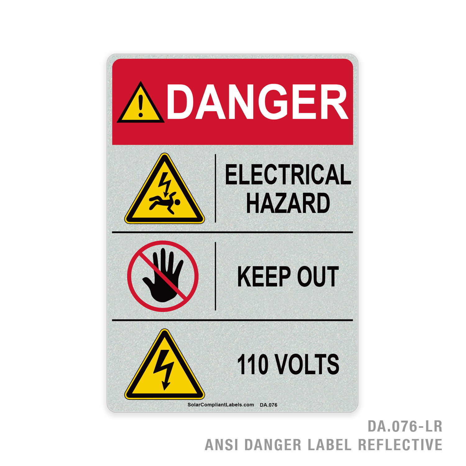 DANGER - ELECTRICAL HAZARD - KEEP OUT - 110 VOLTS - 076A ANSI LABEL ...