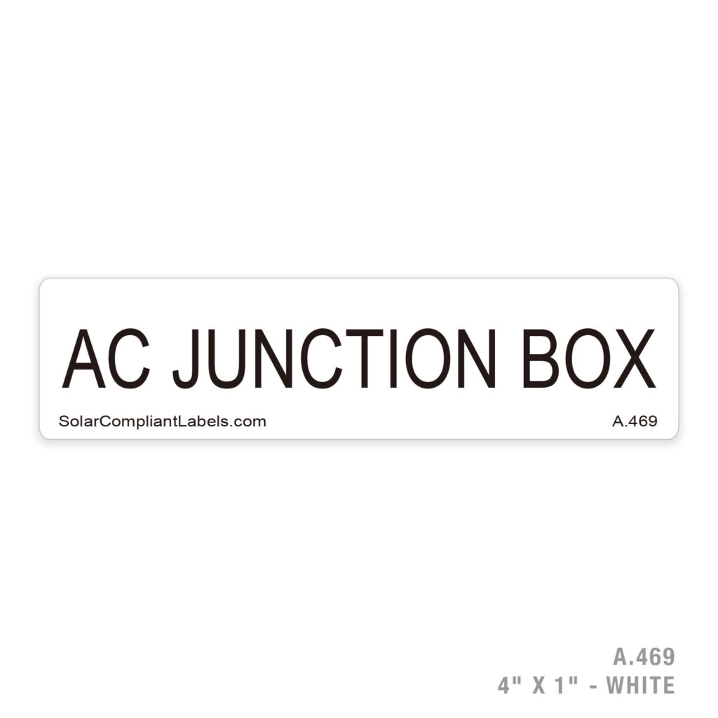 AC JUNCTION BOX – A.469 LABEL | SOLAR COMPLIANT LABELS
